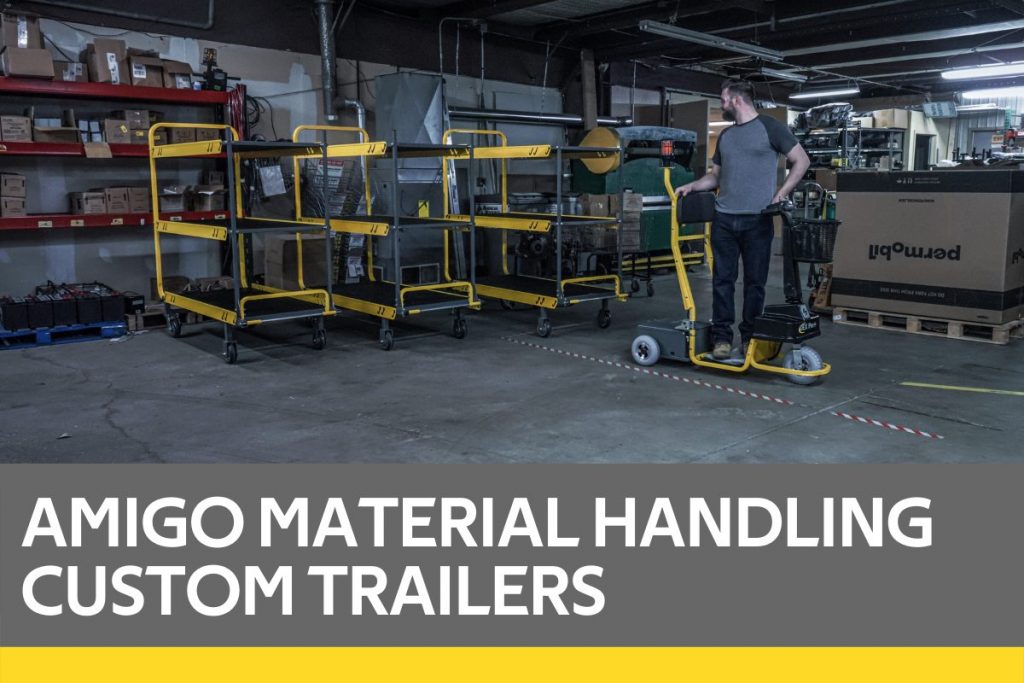 Custom Material Handling Trailers by Amigo Mobility - Amigo Mobility